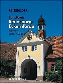 REISEBILDER, LANDKREIS RENDSBURG-ECKERNFÖRDE | Livre | état très bon EUR 6,48 - PicClick FR