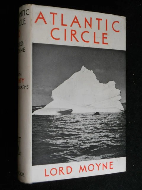 ATLANTIC CIRCLE BY Lord Moyne (1938-1st) Pre War Cruise Travel Account ...