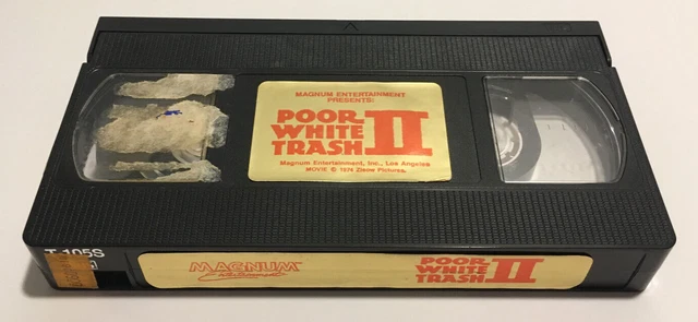 POOR WHITE TRASH II (VHS, 1974) Cassette Only Magnum Entertainment ...