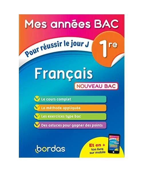 MES ANNÉES BAC Pour réussir le jour J Français 1re, Ledda-Vengerder ...