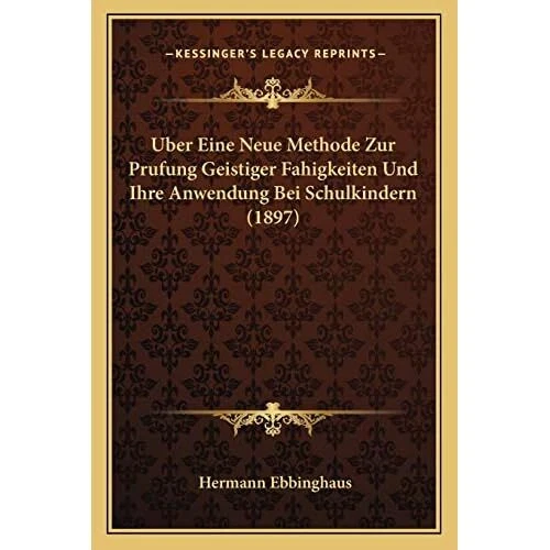 Uber Eine Neue Methode Zur Prufung Geistiger Fahigkeit Taschenbuch