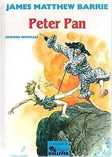 PETER PAN (I capolavori di Gulliver) de Barrie, Jam... | Livre | état ...