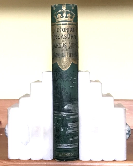 PICTORIAL TREASURY OF Famous Men and Famous Deeds-Pictorial Green ...