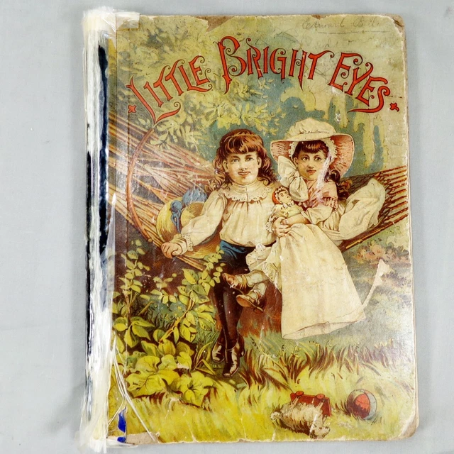 OLD CHILDRENS BOOK LITTLE BRIGHT EYES 1890 HC Illustrated Stories Poems ...