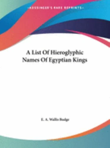 A LIST OF Hieroglyphic Names Of Egyptian Kings EUR 11,84 - PicClick FR