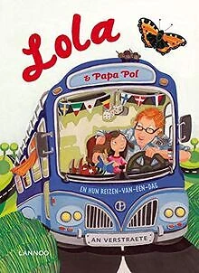 LOLA PAPA Pol en hun reizen-van-één-dag de Verstraete, An | Livre ...