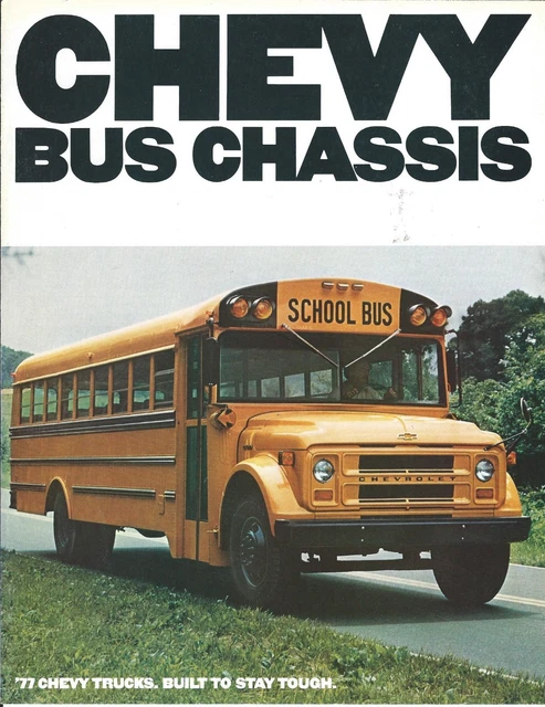 BUS CHASSIS BROCHURE - Chevy - 60 series - School - Chevrolet - 1977 ...