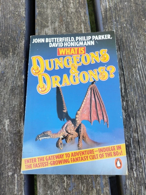 WHAT IS DUNGEONS & Dragons? John Butterfield Philip Parker David ...