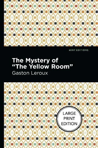 GASTON LEROUX THE Mystery Of The Yellow Room (Poche) EUR 26,83 ...