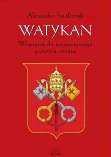 WATYKAN WYPRAWA DO najmniejszego państwa świata {panstwa swiata} SMOLTCZYK EUR 15,11 - PicClick DE