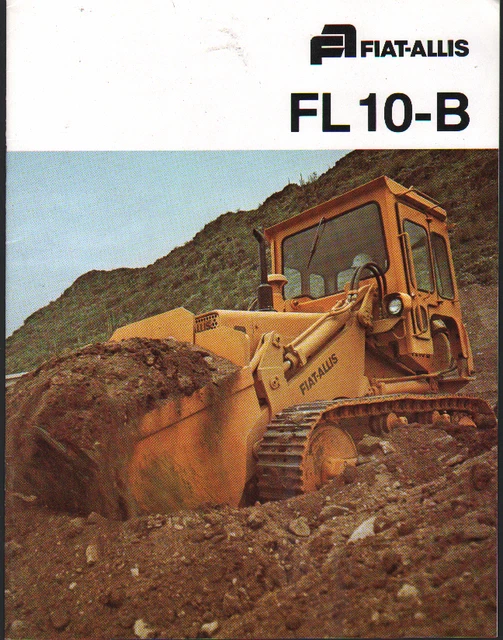 FIAT-ALLIS &FL 10-B& Crawler Loader Shovel Brochure Leaflet £22.00 ...