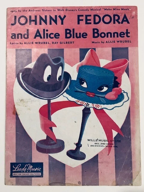 1945 FILM WALT DISNEY spartiti JOHNNY FEDORA Alice Blue Bonnnet FAI MIO ...