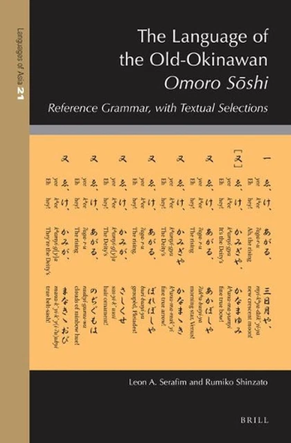 THE LANGUAGE OF the Old-Okinawan Omoro Sshi: Reference Grammar, with ...
