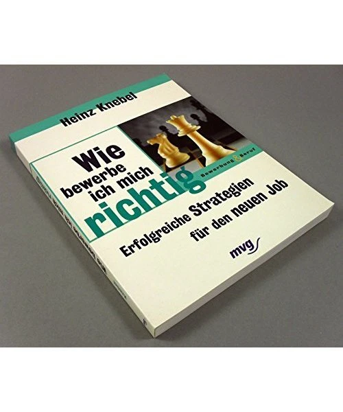 WIE BEWERBE ICH mich richtig?: Erfolgreiche Strategien für den neuen ...