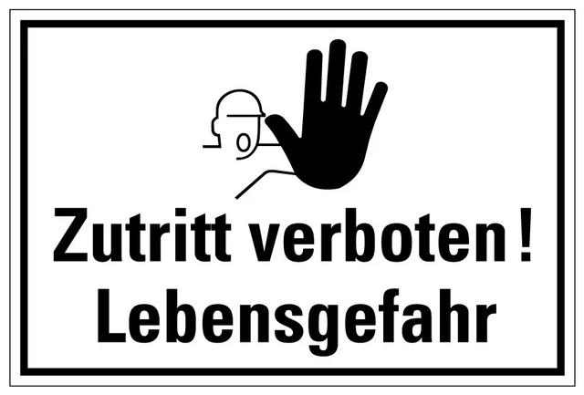 AUFKLEBER STICKER VERBOT Hinweis „Zutritt verboten! Lebensgefahr ...