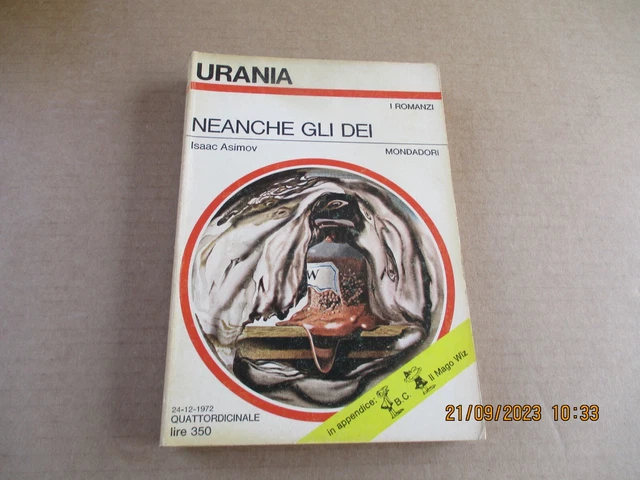 URANIA N 608 del 12/1972 NEANCHE GLI DEI di isaac asimov EUR 10,00 - PicClick FR