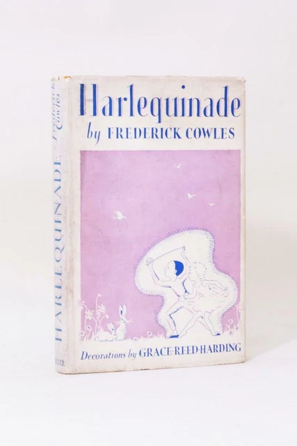 FREDERICK COWLES - Harlequinade - Frederick Muller, 1937, First Edition ...
