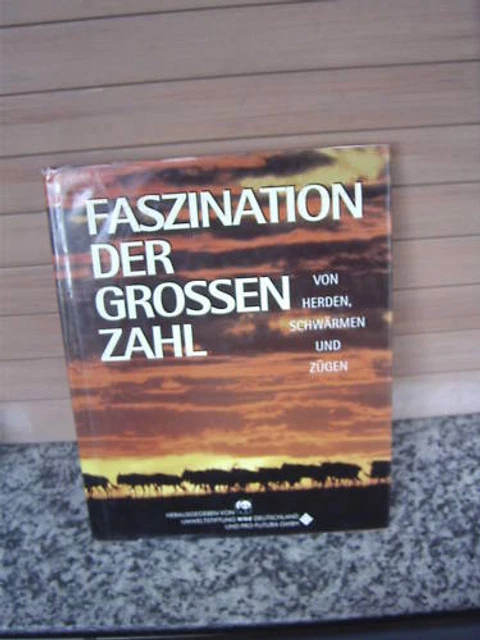 FASZINATION DER GROSSEN Zahl, von Herden, Schwärmen und EUR 2,99 - PicClick IT