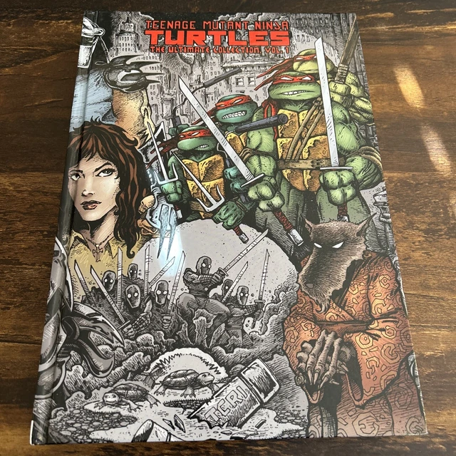 TEENAGE MUTANT NINJA TURTLES: THE ULTIMATE COLLECTION Vol 1 ...