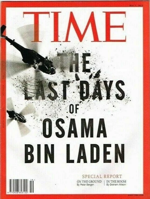 TIME MAGAZINE THE Last Days of Oussama Ben Laden 7 mai 2012 Avengers NO ...