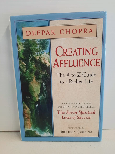 CREATING AFFLUENCE BY Deepak Chopra HC EUR 11,30 - PicClick FR