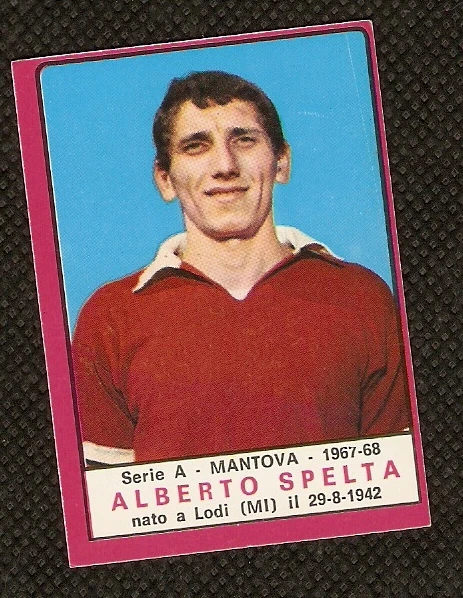 FIGURINA CALCIATORI PANINI 1967-68! Alberto Spelta(Mantova)! Nuova ...
