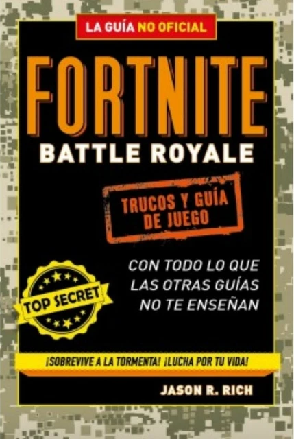 FORTNITE BATTLE ROYALE Trucs et guide de jeu par Jason R. Rich, Brand ...