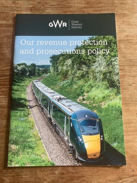 GWR: OUR REVENUE Protection and Prosecutions Policy guidance booklet ...