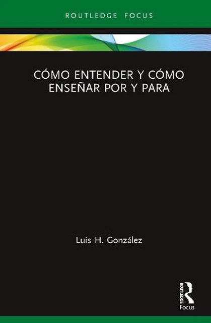 COMO ENTENDER Y como ensenar por y para by Luis H. Gonzalez (Spanish ...