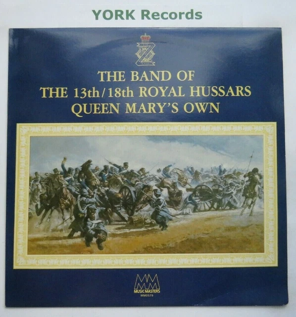 BAND OF THE 13Th/18TH ROYAL HUSSARS QUEEN MARY'S OWN -Ex LP Record ...