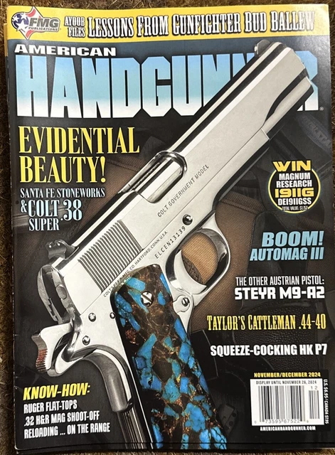 AMERICAN HANDGUNNER MAGAZINE Nov Dec 2024 Colt 38 Super Automag III £6. ...