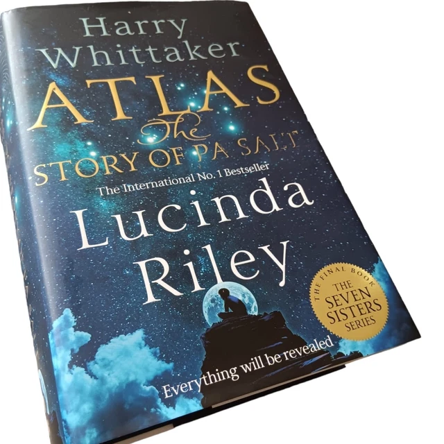 ATLAS THE STORY of Pa Salt Lucinda Riley Harry Whittaker Hardback Seven ...
