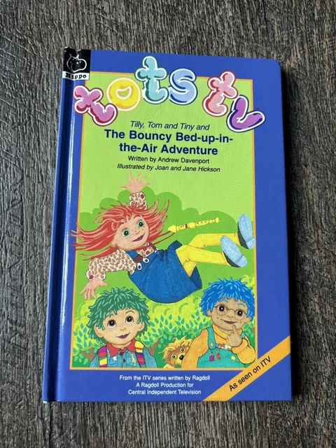 TOTS TV BOOK: Tilly Tom and Tiny and the Bouncy Bed Up-in-the-air ...