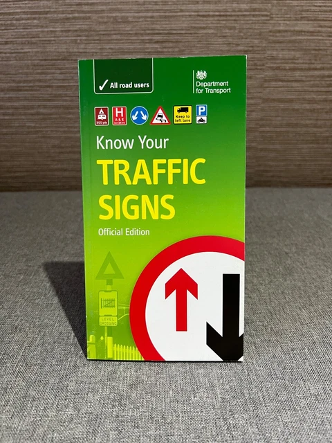 KNOW YOUR TRAFFIC Signs & Highway Code | Department for Transport ...