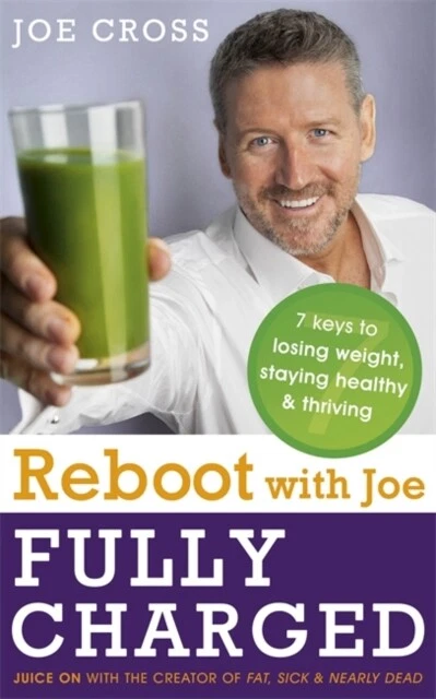 JOE CROSS - Reboot with Joe Fully Charged - 7 Keys to Losing Weight ...