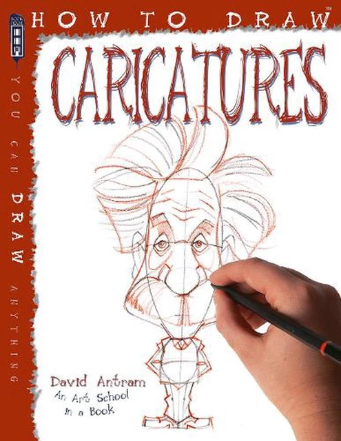 HOW TO DRAW Caricatures by David Antram (English) Paperback Book £13.46 ...