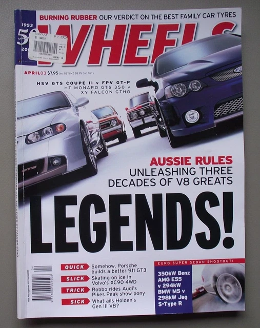WHEELS MAGAZINE, APRIL 2003 - Monaro GTS350, XY Falcon GTHO, BMW M5 ...