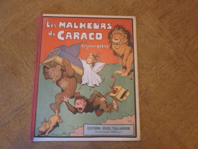 LES MALHEURS DE Caraco, par Benjamin Rabier - Éditions Tallandier ...