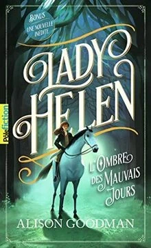 LADY HELEN. VOL. 3. Lombre des mauvais jours de Goodman,... | Livre ...