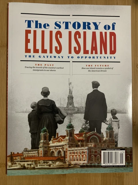 THE STORY OF Ellis Island Magazine - Special Edition 2023 £3.28 ...