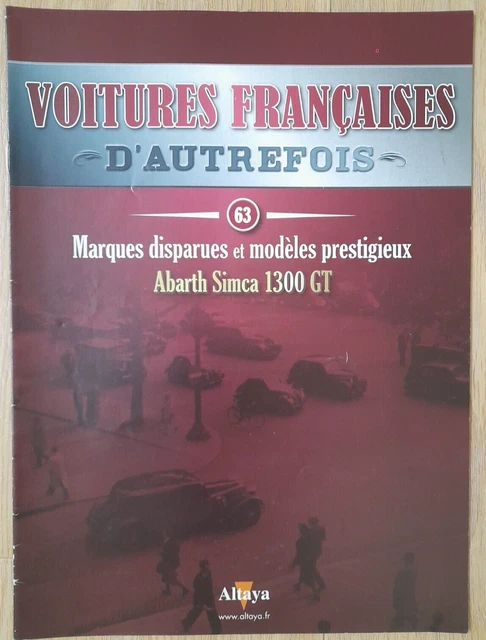 FASCICULE BOOK. ABARTH Simca 1300 Gt Voitures Françaises N°63 Altaya ...