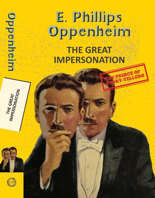 THE GREAT IMPERSONATION by E. Phillips Oppenheim 2023 Paperback New $28 ...
