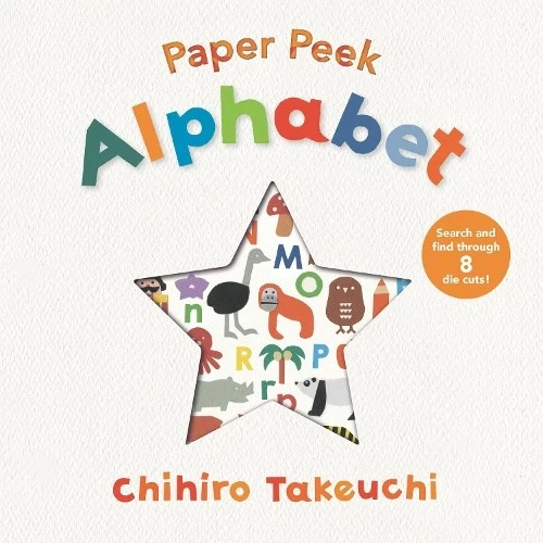 CHIHIRO TAKEUCHI PAPER Peek: Alphabet (Libro de cartón) Paper Peek EUR ...