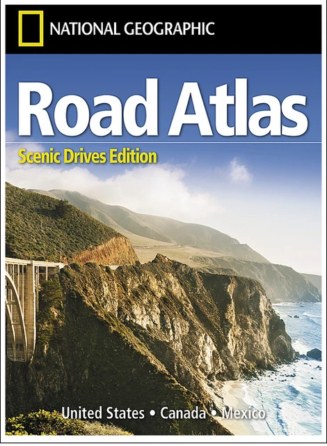 NATIONAL GEOGRAPHIC ROAD Atlas 2025: Scenic Drives Edition [United ...