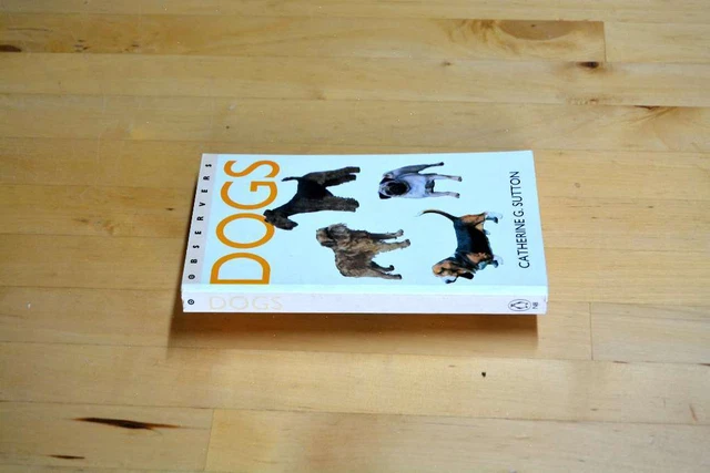 OBSERVERS DOGS: DESCRIBING 160 Breeds And Varieties (New Observer's ...