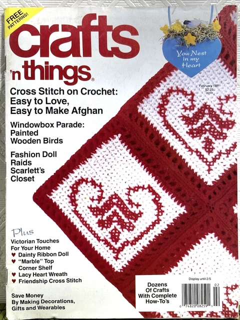 CRAFTS 'N THINGS Magazine Feb 1991 Crochet Hearts Afghan Needlepoint ...