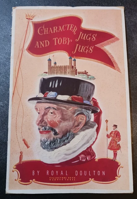 CHARACTER JUGS AND Toby jugs by Royal Doulton / vintage Collectors Book ...