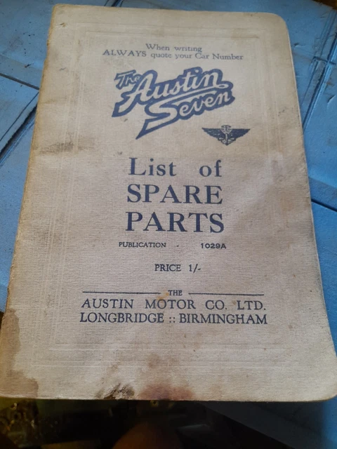 AUSTIN SEVEN LIST Of Spare Parts 1029A November 1933 Original ...