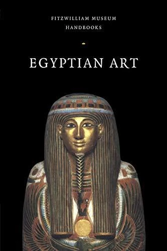 EGYPTIAN ART (FITZWILLIAM Museum Handbooks) by Vassilika, Eleni ...