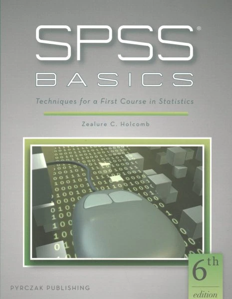 SPSS BASICS : Techniques for a First Course in Statistics, Paperback by ...